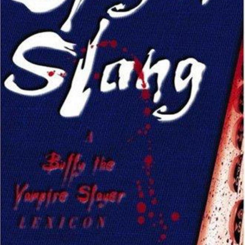 Slayer Slang by Michael Adams