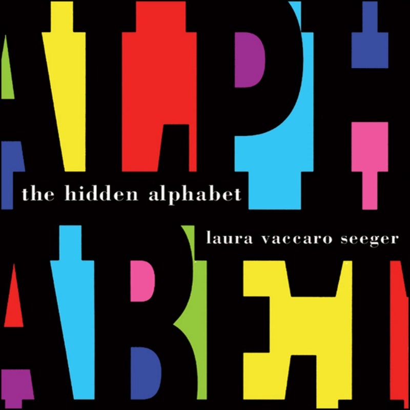 The Hidden Alphabet by Laura Vaccaro Seeger