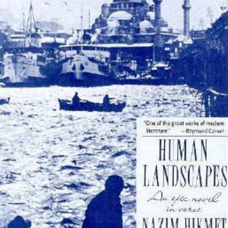Human Landscapes by Nazim Hikmet | Pangobooks