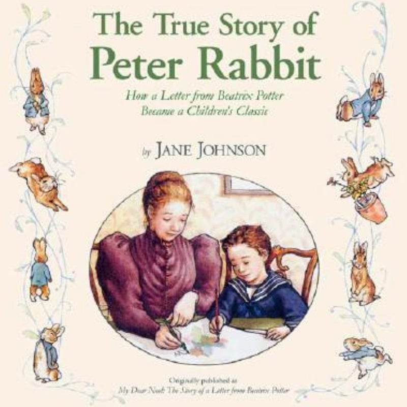 The True Story of Peter Rabbit by Jane Johnson | Pangobooks