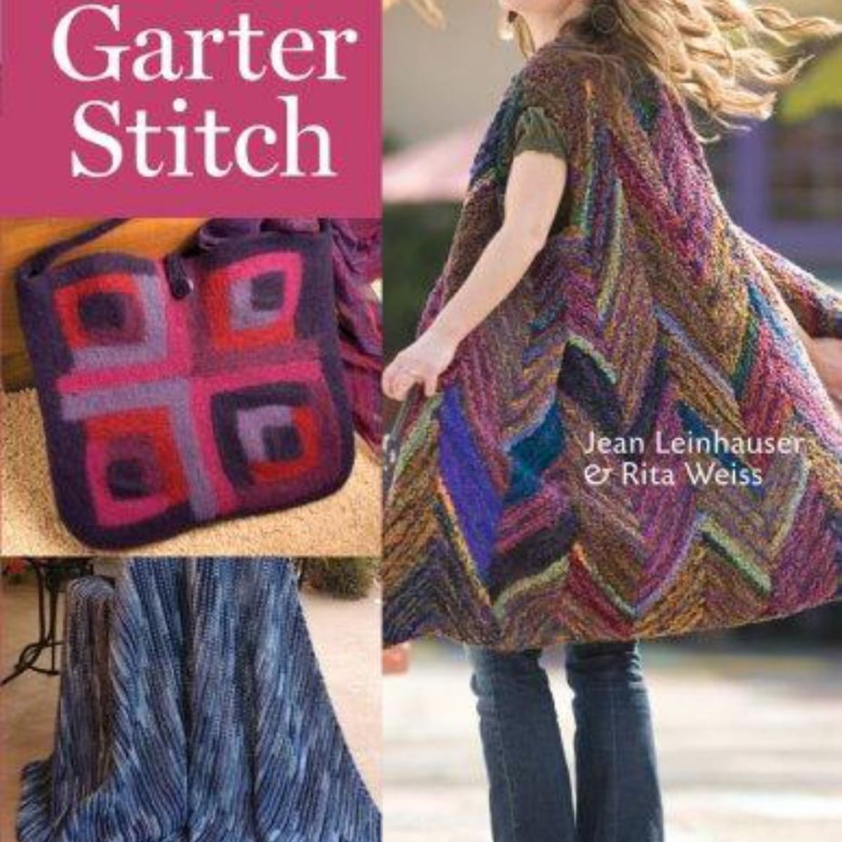 Great Garter Stitch by Jean Leinhauser, Rita Weiss