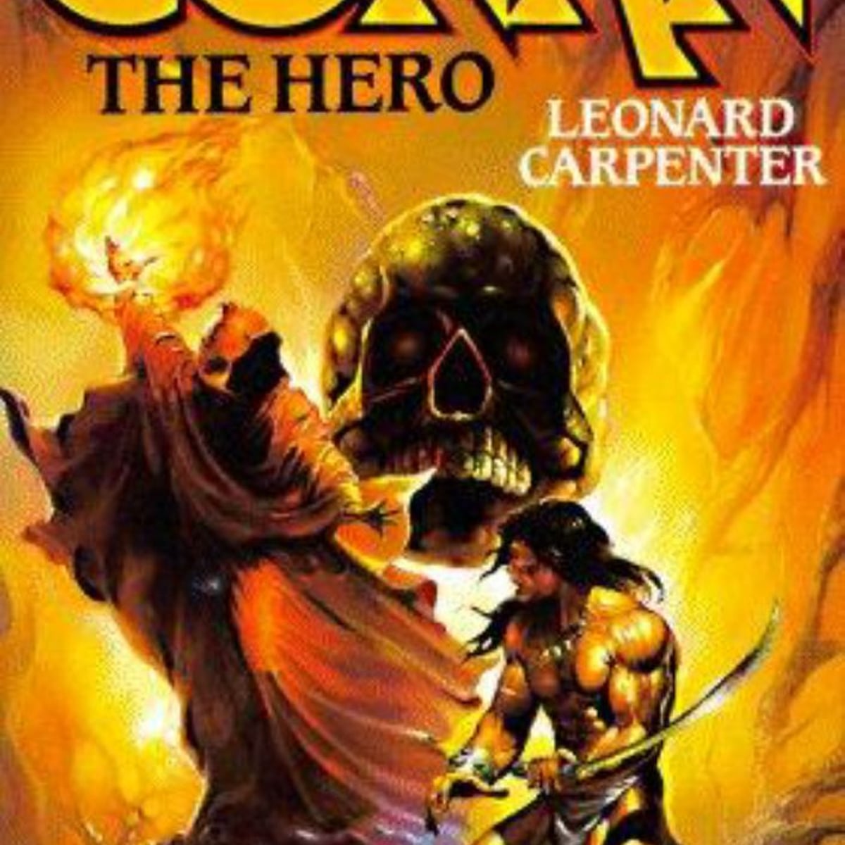Conan the Hero by Leonard Carpenter