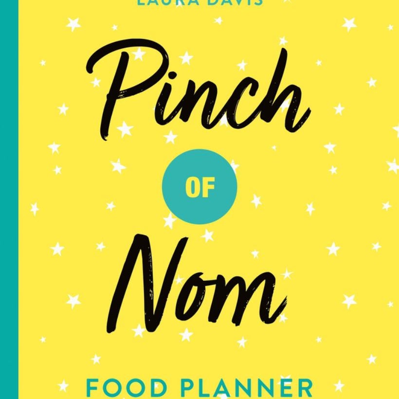 Pinch of Nom Food Planner by Kate Allinson, Kay Featherstone, Laura Davis