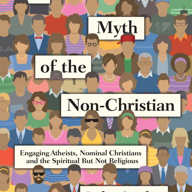 The Myth of the Non-Christian by Luke Cawley