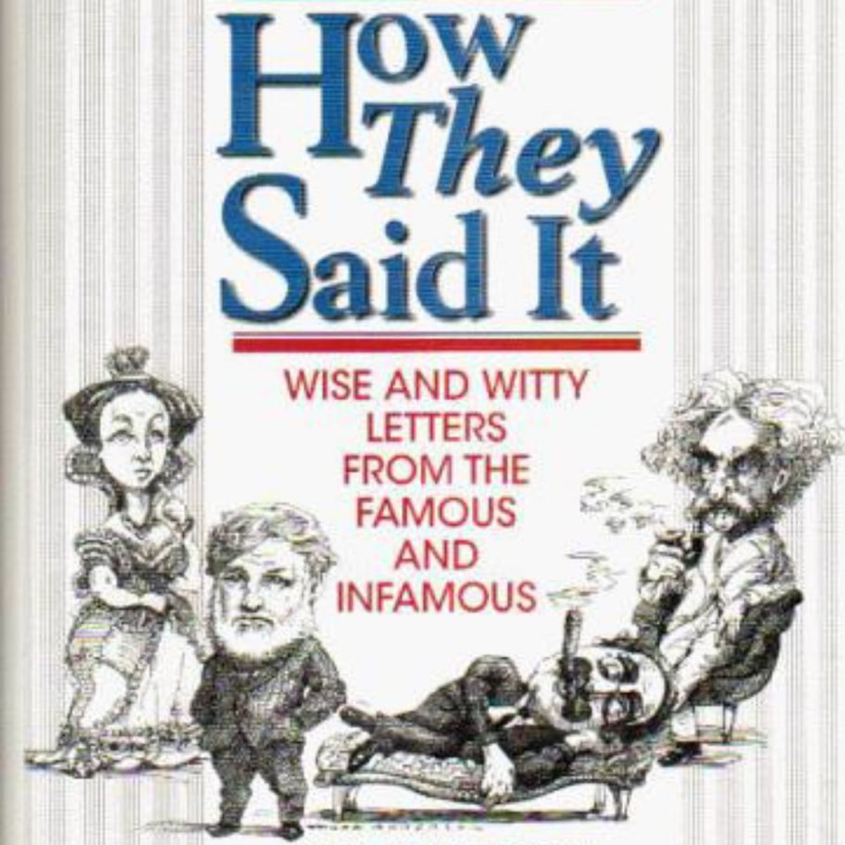 How They Said It by Rosalie Maggio