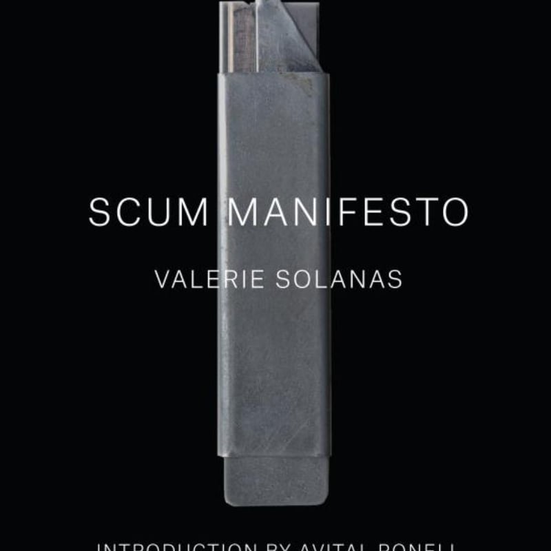 SCUM Manifesto by Valerie Solanas | Pangobooks