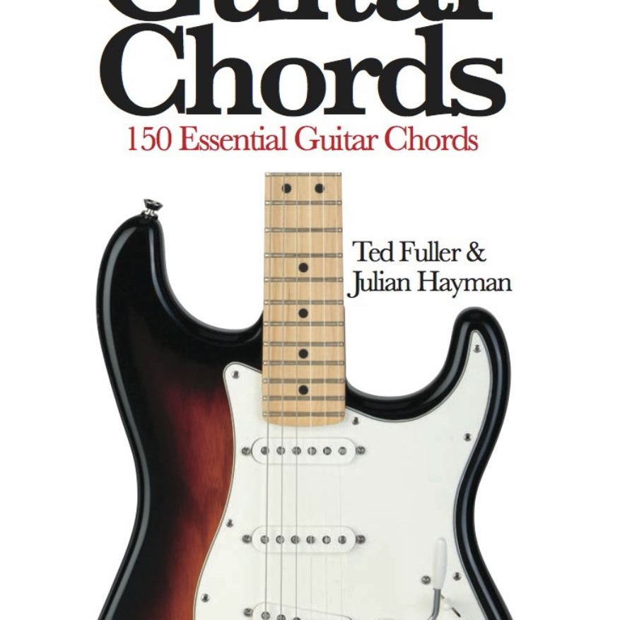 Guitar Chords by Ted Fuller, Julian Hayman