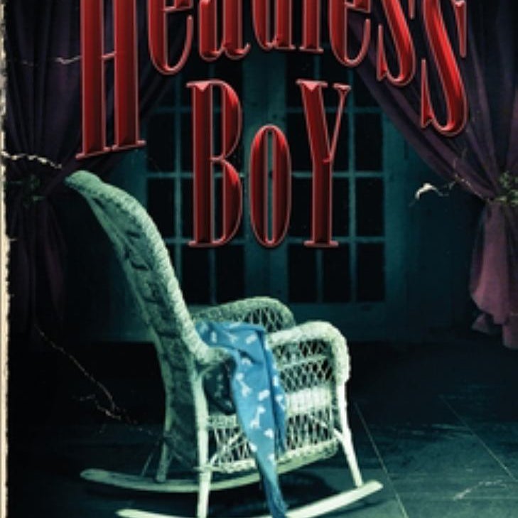 The Headless Boy by Kelli Owen