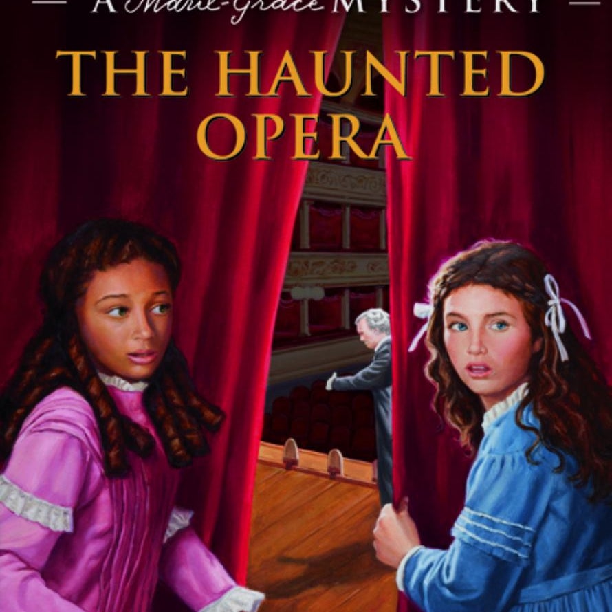 The Haunted Opera by Sarah Masters Buckey