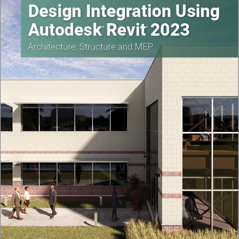 Design Integration Using Autodesk Revit 2023 by Daniel John Stine | Pangobooks