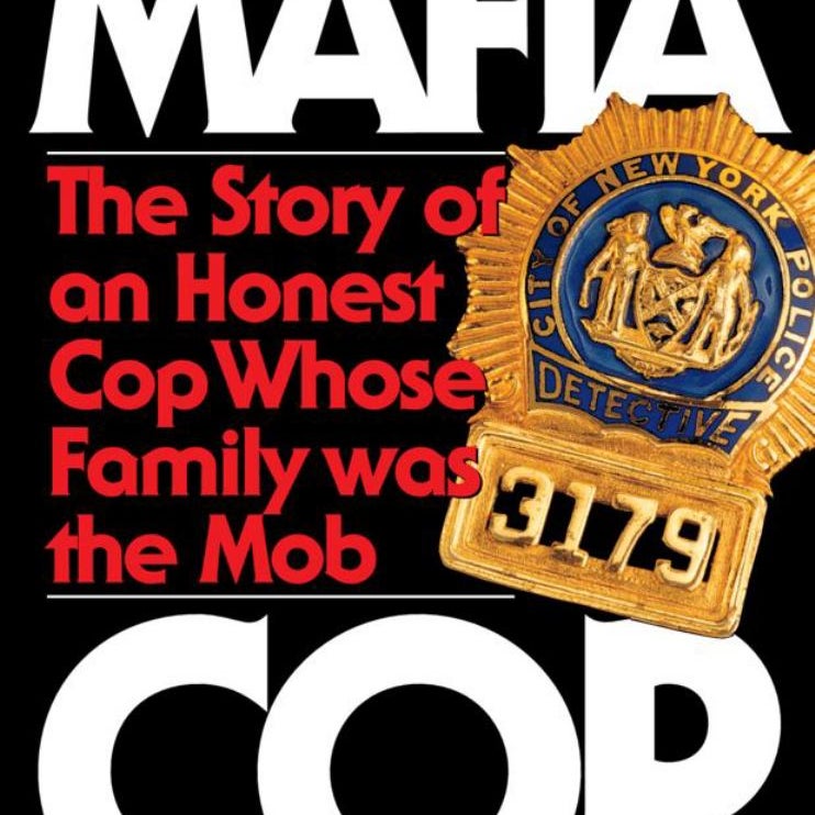 Mafia Cop by Lou Eppolito, Bob Drury