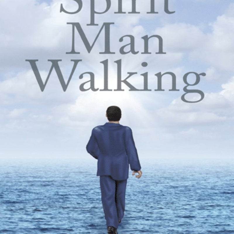 Spirit Man Walking by Iris Chisolm | Pangobooks