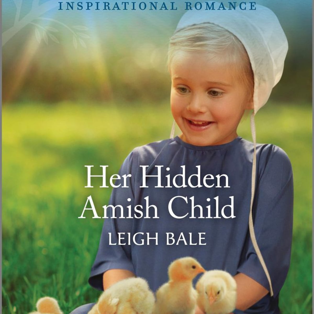 Her Hidden Amish Child by Leigh Bale
