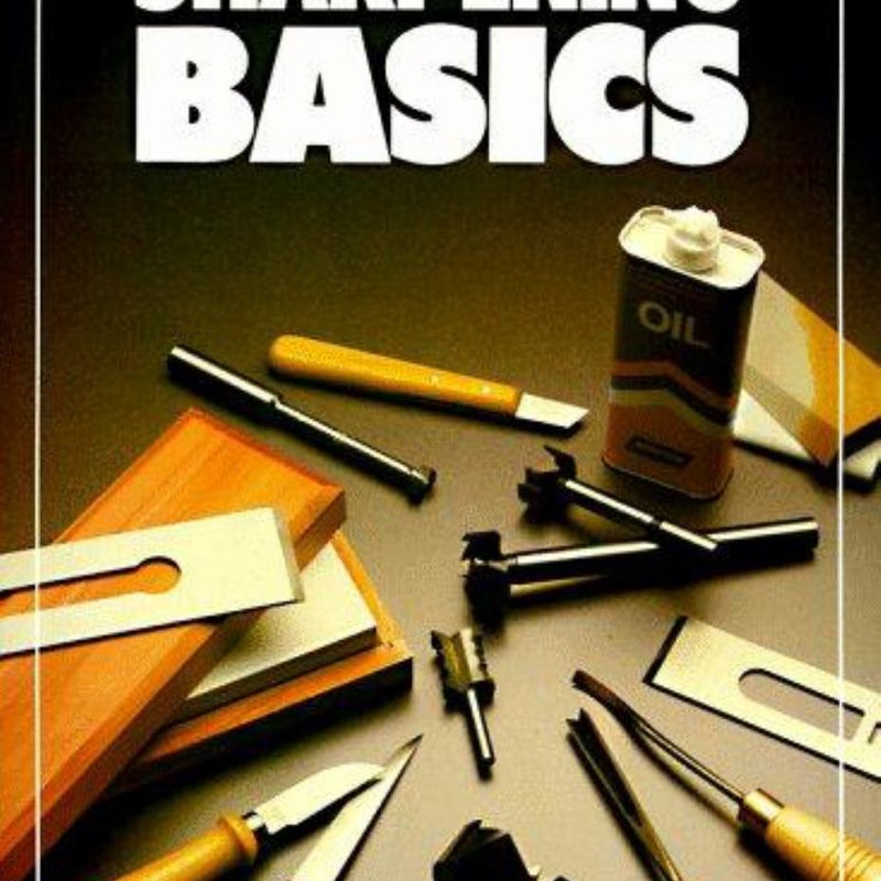 Sharpening Basics by Patrick Spielman | Pangobooks Sharpening Basics by Patrick Spielman | Pangobooks