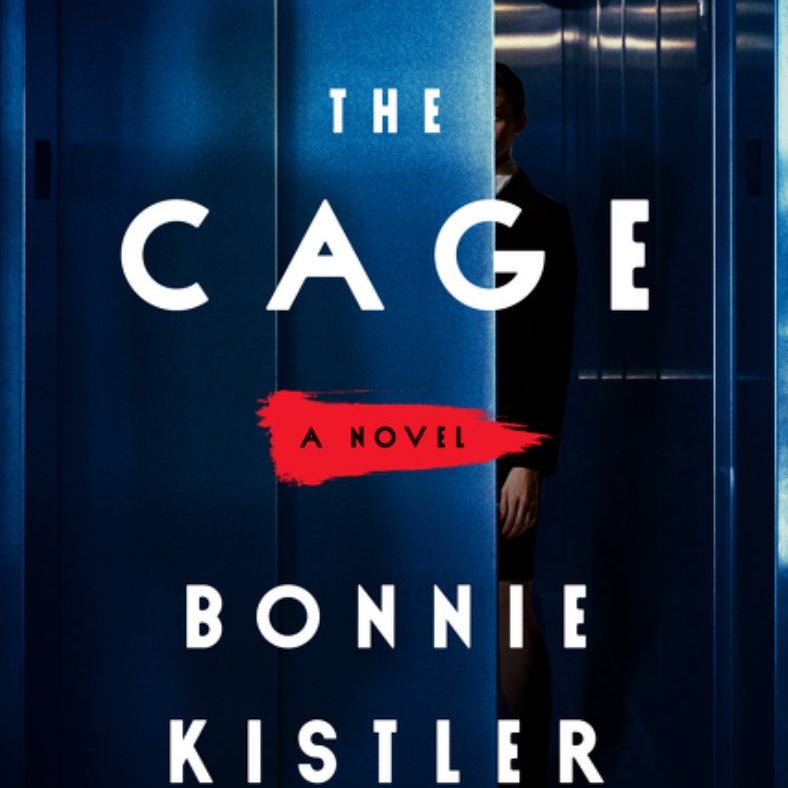 The Cage by Bonnie Kistler