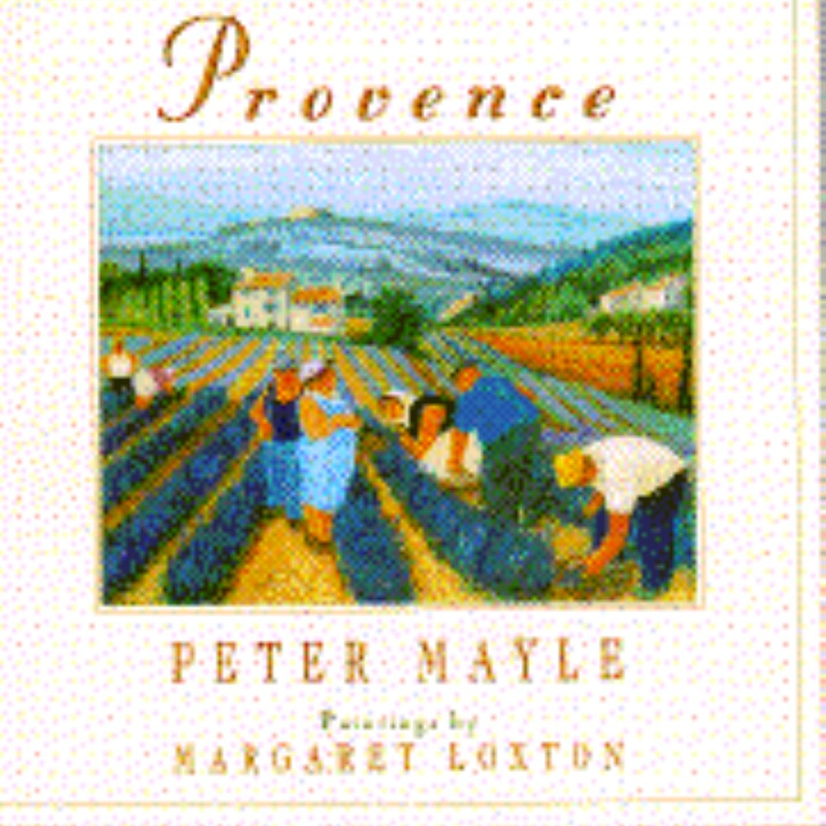 Provence by Peter Mayle