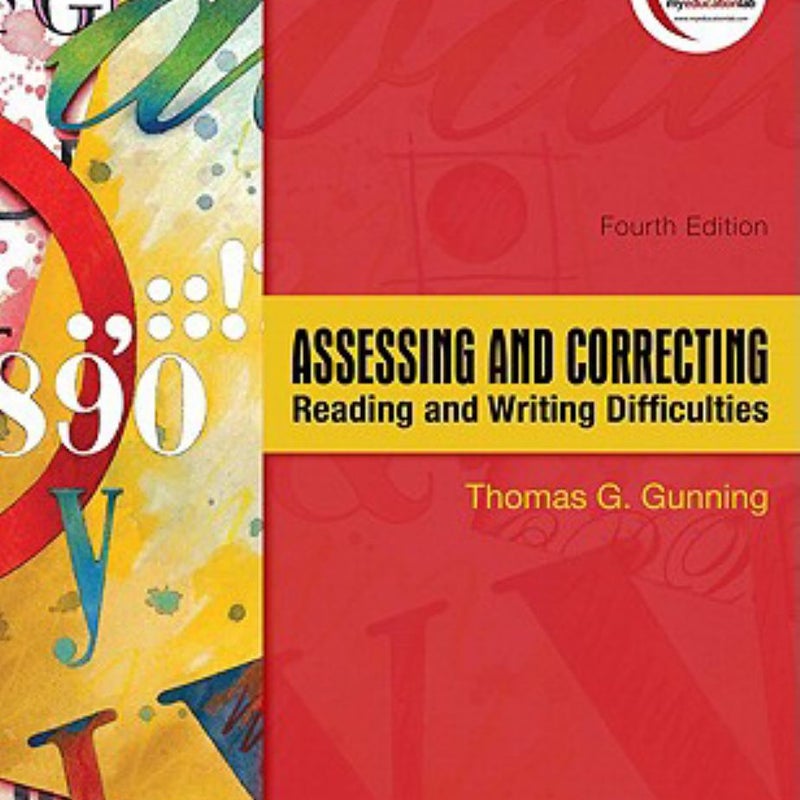 Assessing and Correcting Reading and Writing Difficulties by Thomas G ...