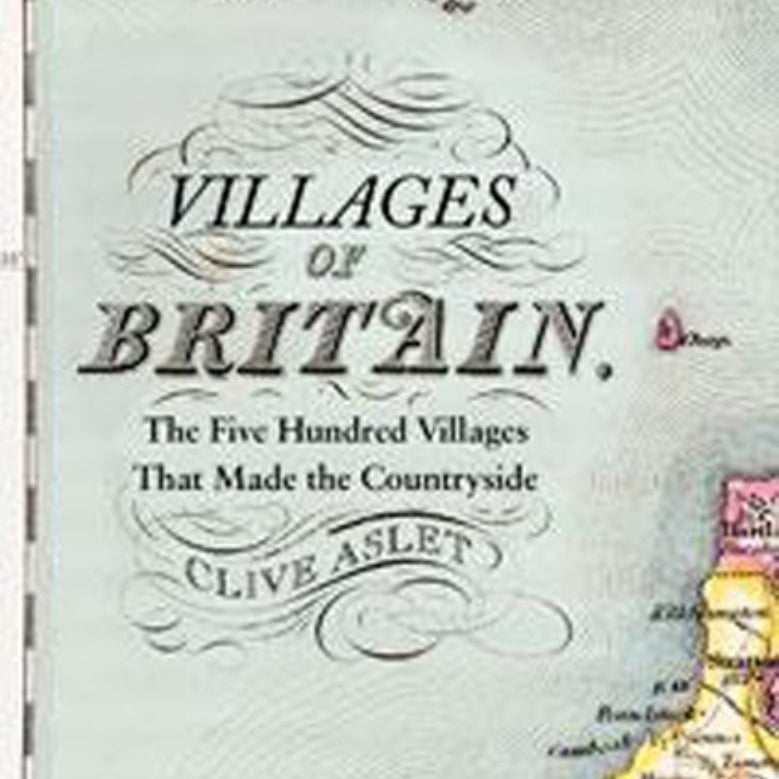 Villages of Britain by Clive Aslet