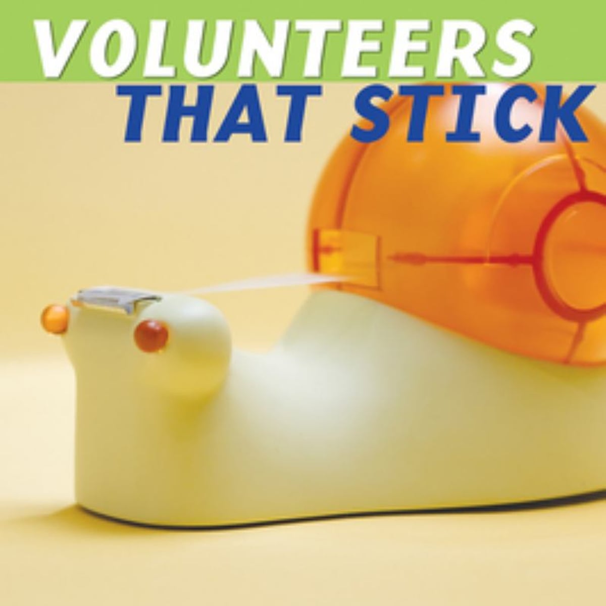 Children's Ministry Volunteers That Stick by Jim Wideman