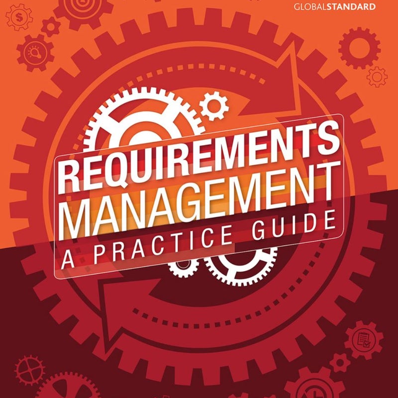 Requirements Management by Project Management Institute
