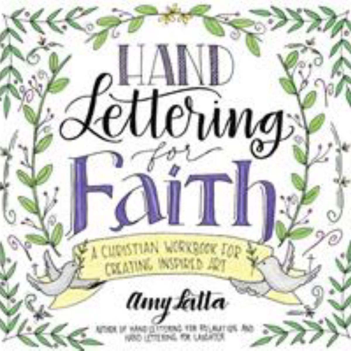 Hand Lettering for Faith by Amy Latta