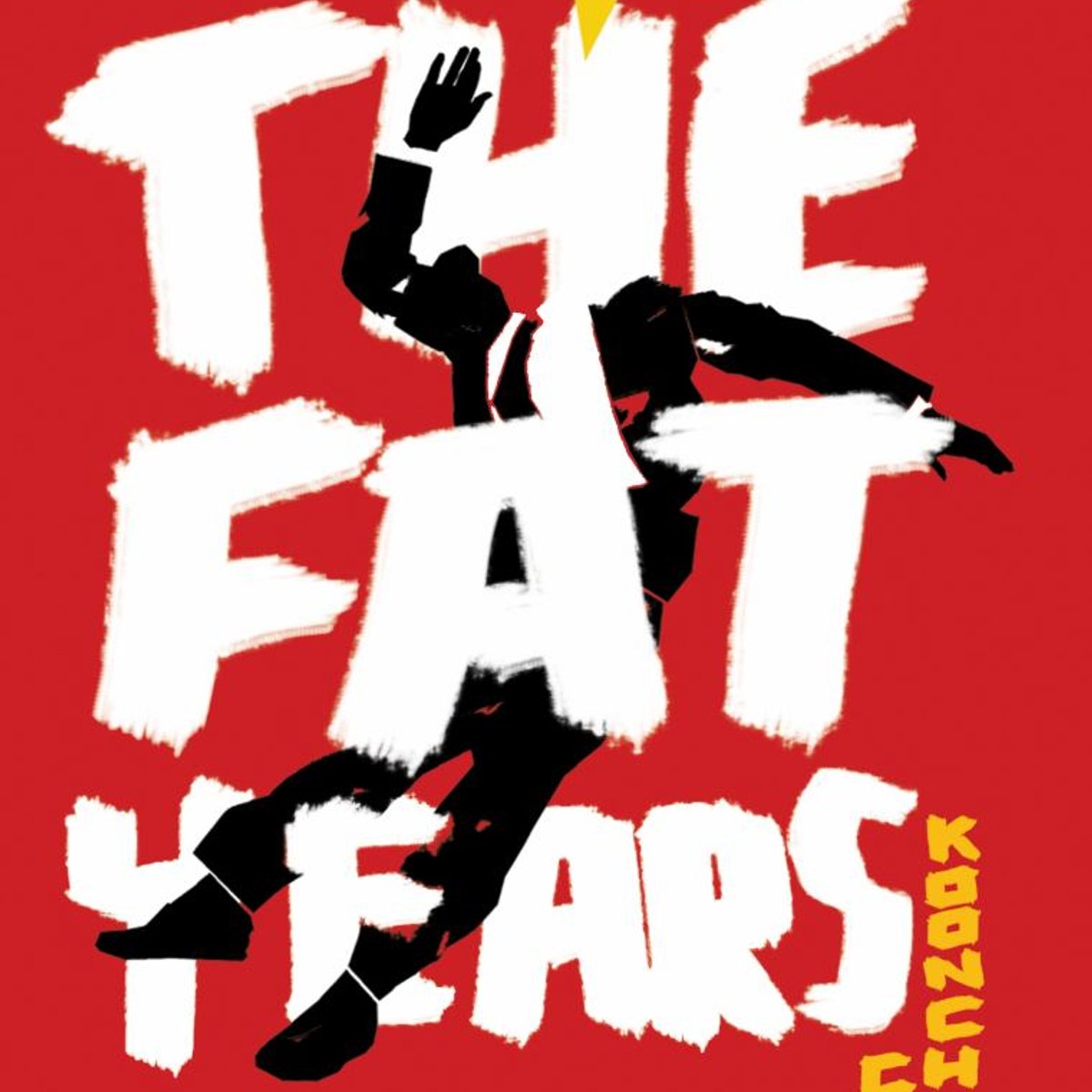 The Fat Years by Chan Koonchung, Michael Duke