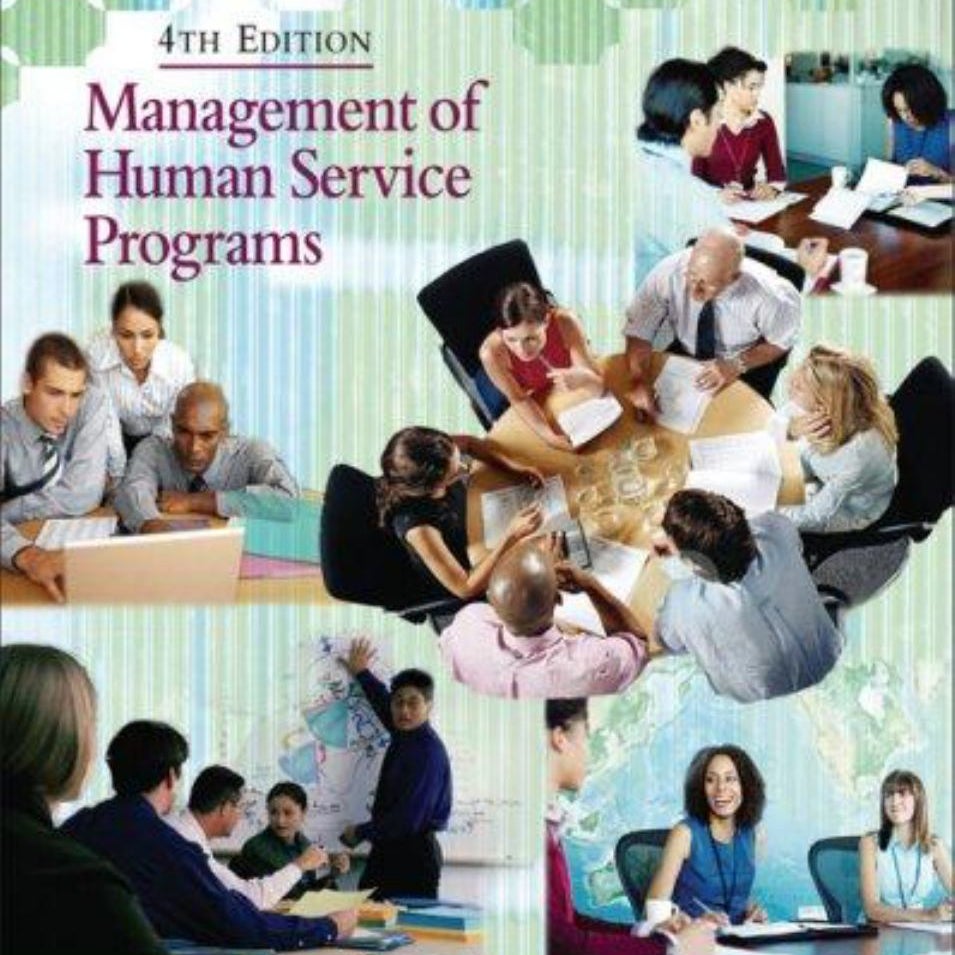 Management of Human Service Programs by Thomas R. Packard, Michael D ...