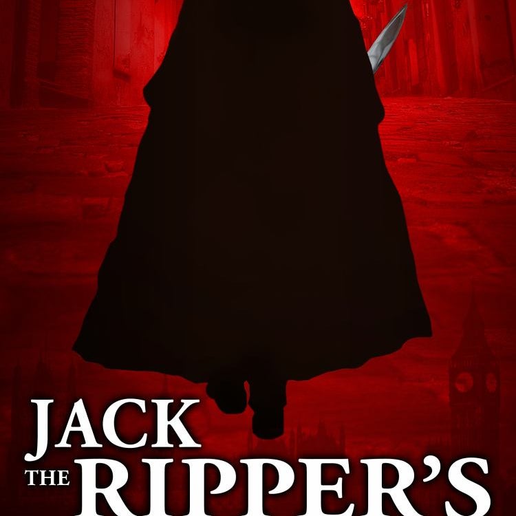 Jack the Ripper's London by The History Journals, Liam Dale