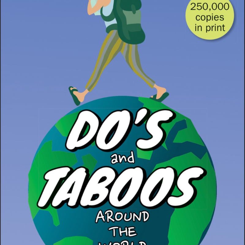 Do's and Taboos Around the World