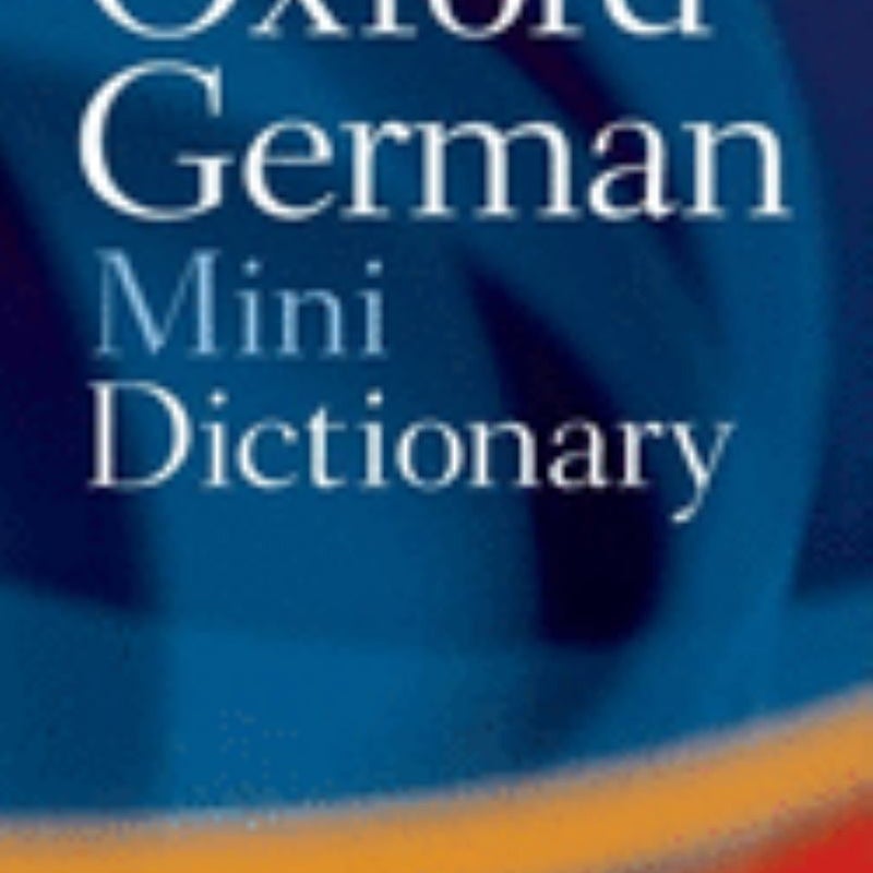 Oxford German Minidictionary by Oxford | Pangobooks