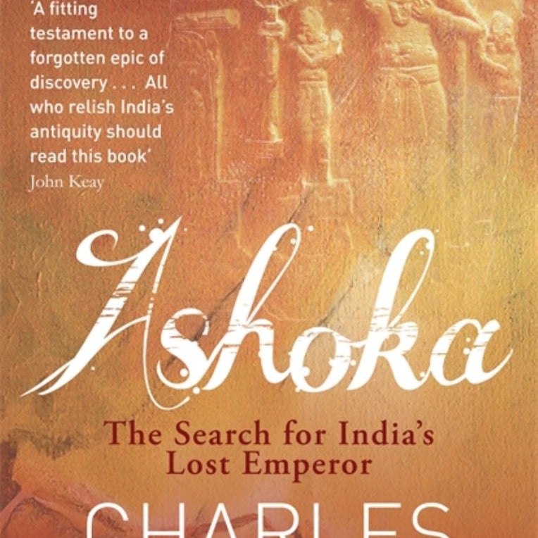 Ashoka by Charles Allen