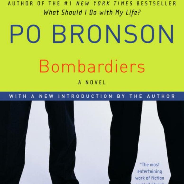 Bombardiers by Po Bronson