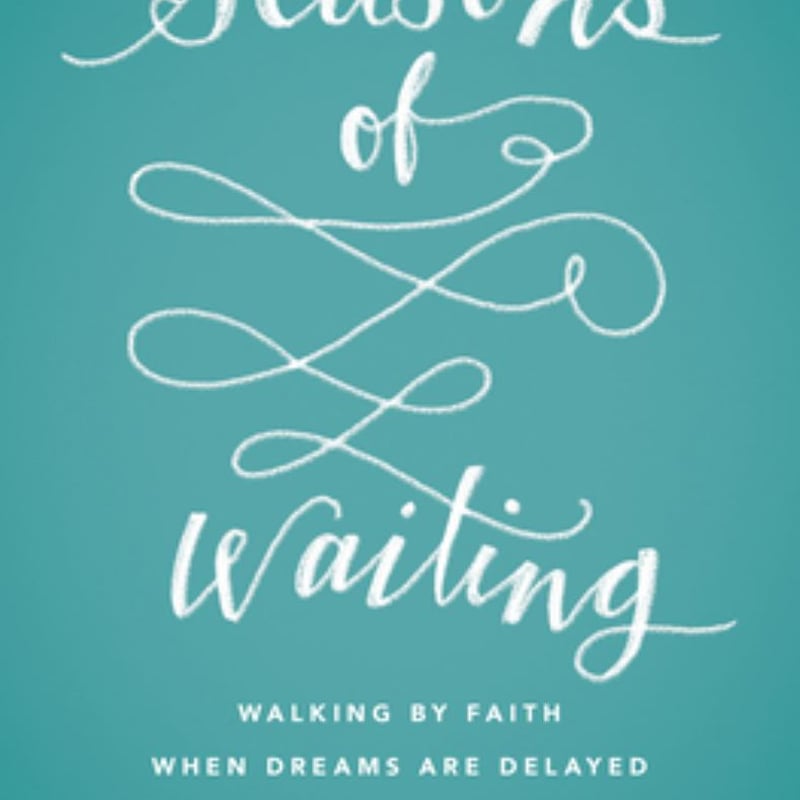 Seasons of Waiting by Betsy Childs Howard | Pangobooks