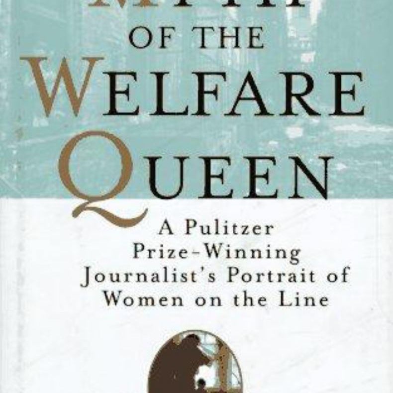 Myth of the Welfare Queen by David Zucchino