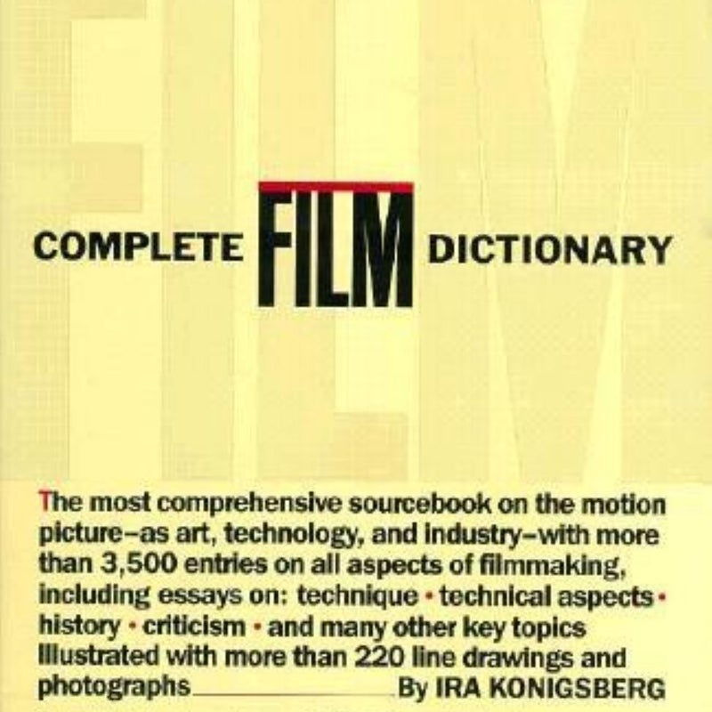 The Complete Film Dictionary