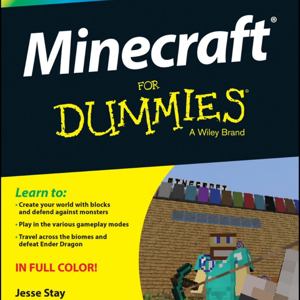 Minecraft for Dummies by Jesse Stay, Thomas Stay, Jacob Cordeiro