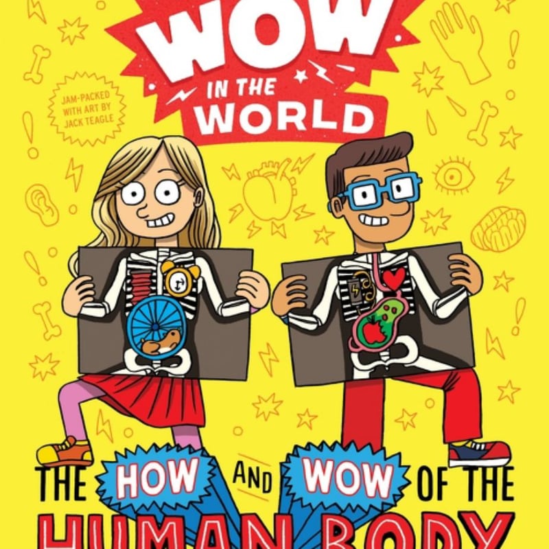 Wow in the World: the How and Wow of the Human Body by Mindy Thomas ...