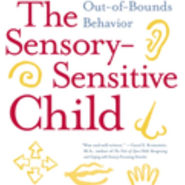 The Sensory-Sensitive Child by Karen A. Smith | Pangobooks