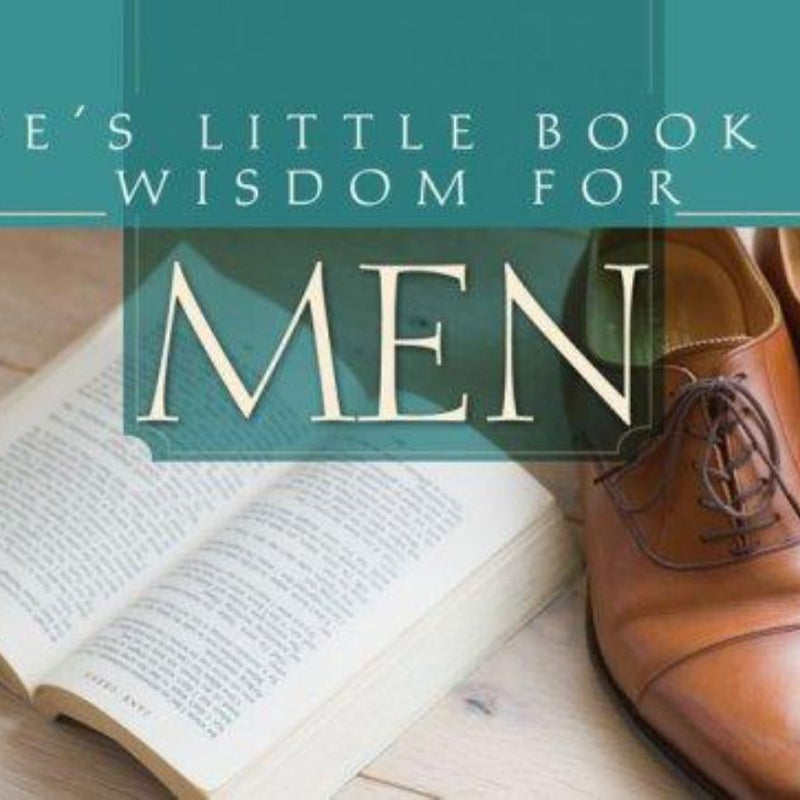 Life's Little Book of Wisdom for Men by Barbour Publishing Staff ...