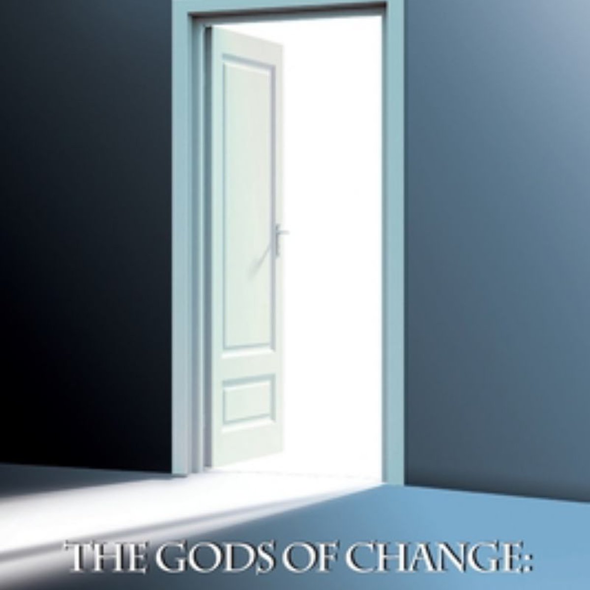 The Gods of Change by Howard Sasportas