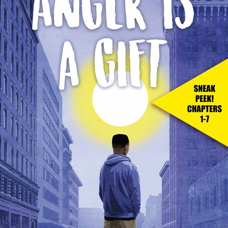 Anger Is a Gift Sneak Peek by Mark Oshiro