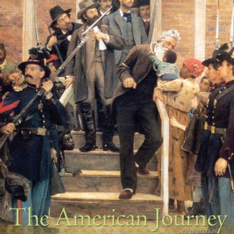 The American Journey by David Goldfield, Carl E. Abbott, Virginia ...