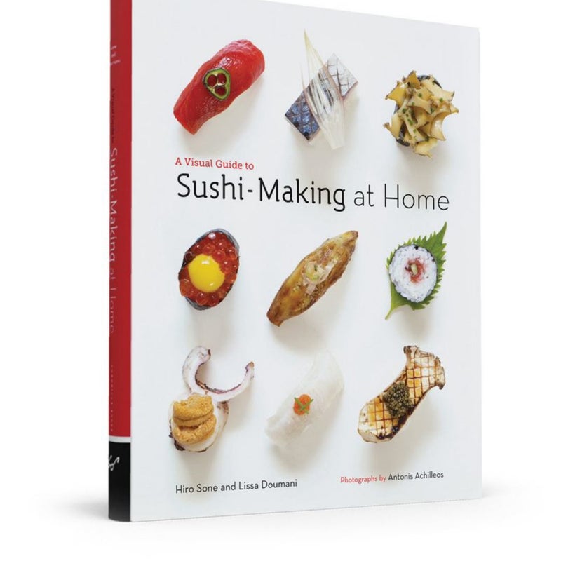 A Visual Guide to Sushi-Making at Home by Hiro Sone | Pangobooks