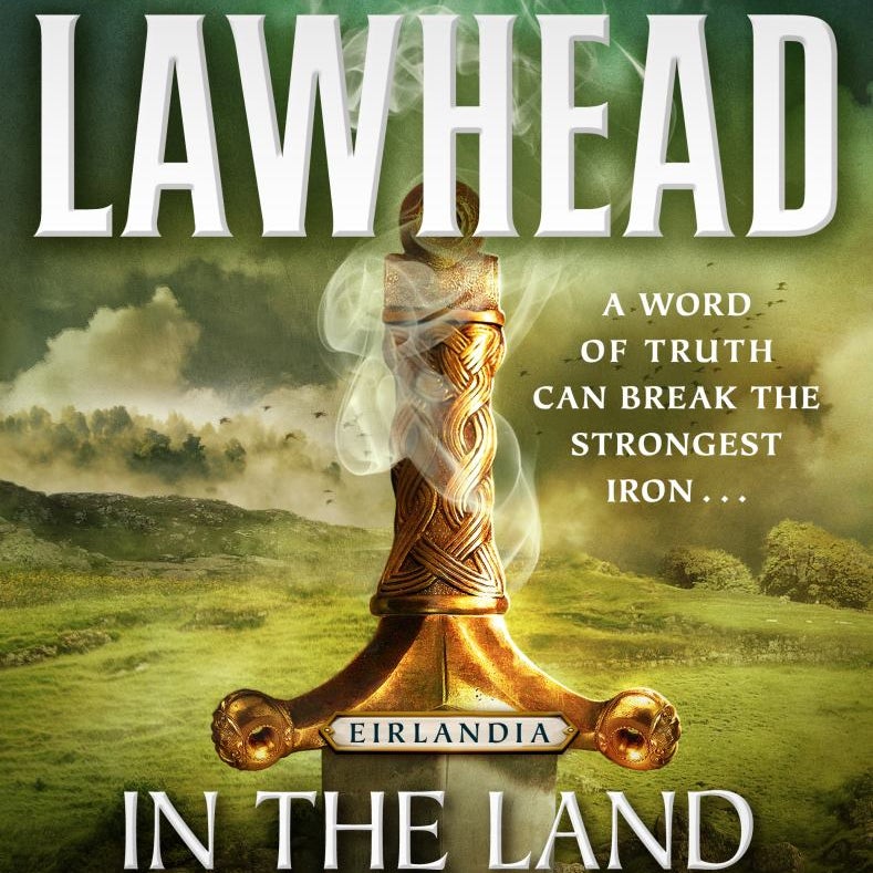 In the Land of the Everliving by Stephen R. Lawhead