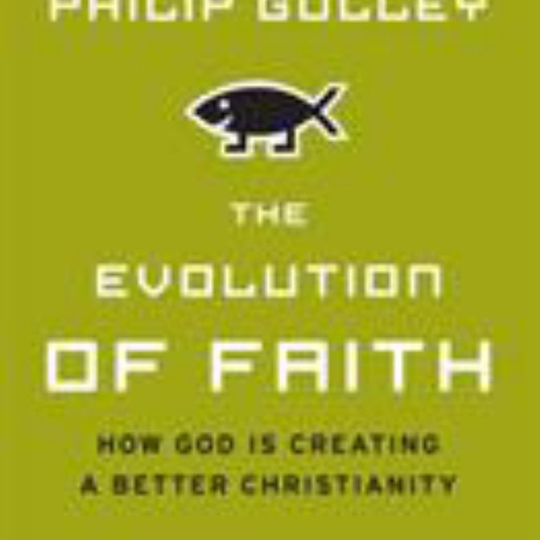 The Evolution of Faith by Philip Gulley