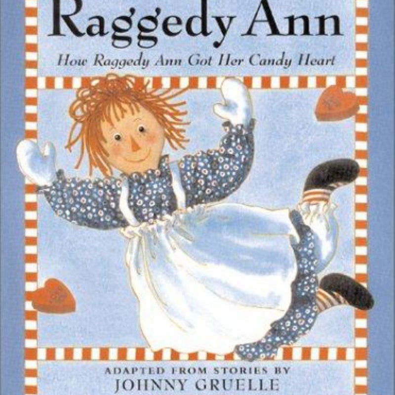 How Raggedy Ann Got Her Candy Heart by Johnny Gruelle | Pangobooks