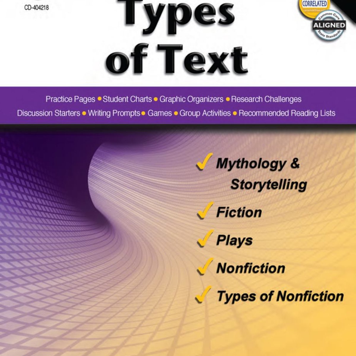 Common Core: Types of Text by Linda Armstrong