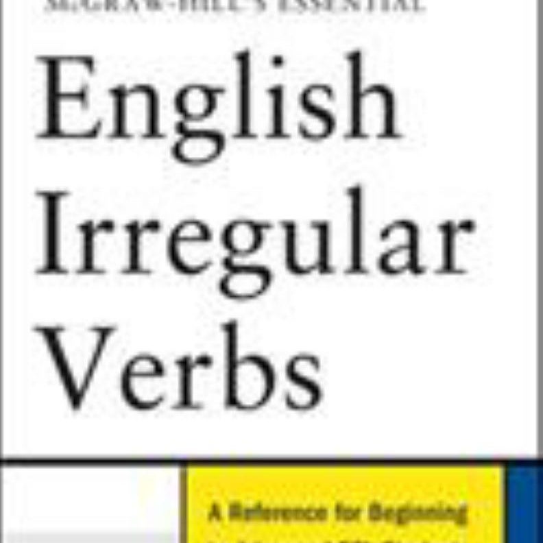 McGraw-Hill's Essential English Irregular Verbs by Mark Lester, Daniel ...