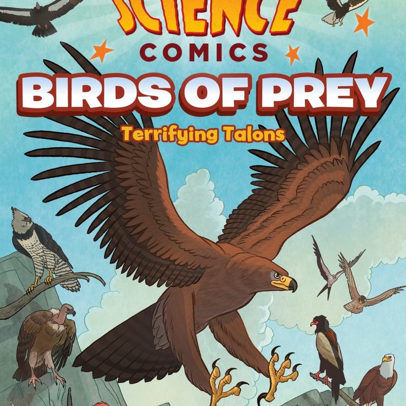Science Comics: Birds of Prey by Joe Flood | Pango Books