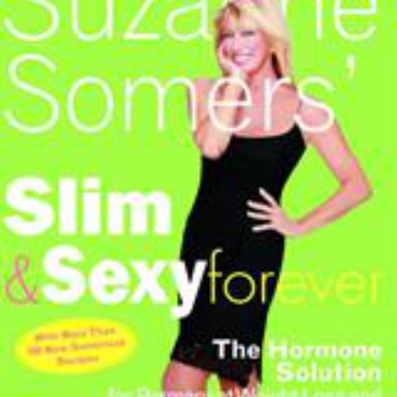 Suzanne Somers' Slim and Sexy Forever by Suzanne Somers | Pangobooks